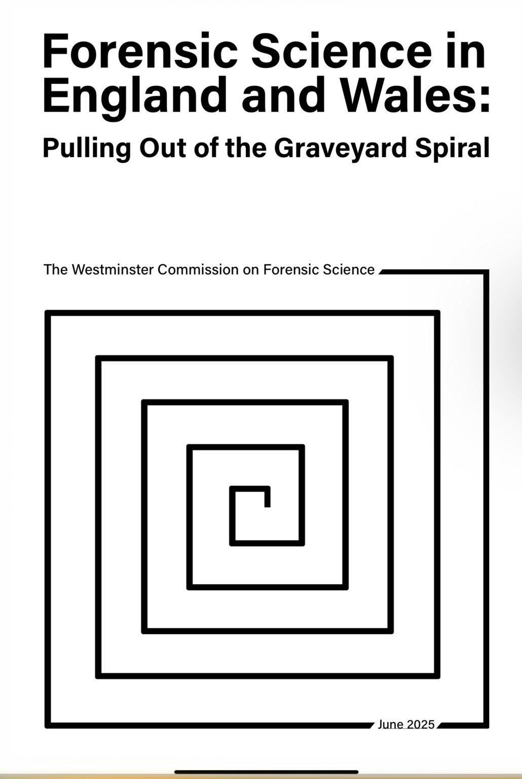 Westminster Commission: forensic sector in ‘graveyard spiral’ – The ...